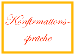 Konfirmation: moderne Sprüche, Glückwünsche, Gedichte - VersSchmiede